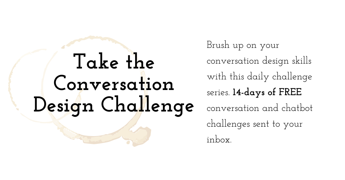 Daily Conversation Design Challenge - Daily UX Writing